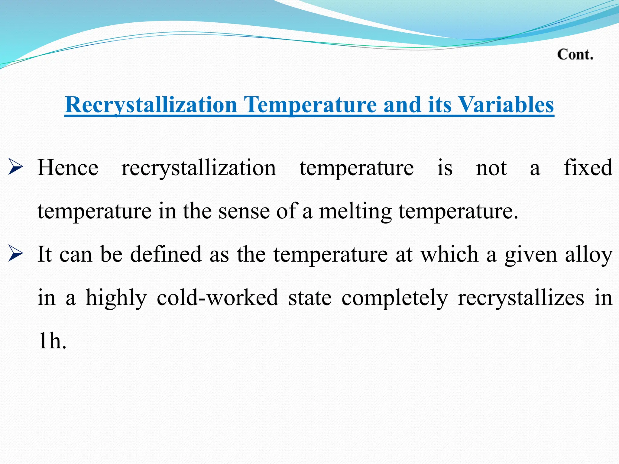 Cold Work and Annealing: Recovery, Recrystallization and Grain Growth ...