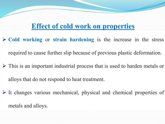 Cold Work and Annealing: Recovery, Recrystallization and Grain Growth ...