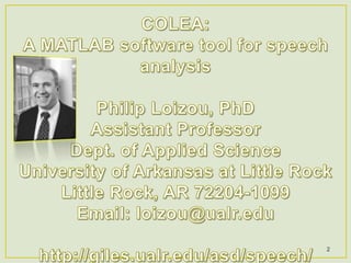 COLEA : A MATLAB Tool for Speech Analysis | PPTX