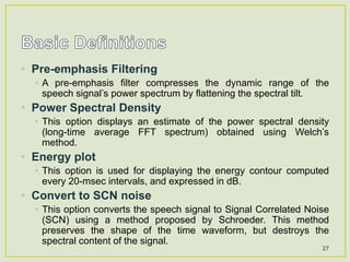 COLEA : A MATLAB Tool for Speech Analysis | PPTX