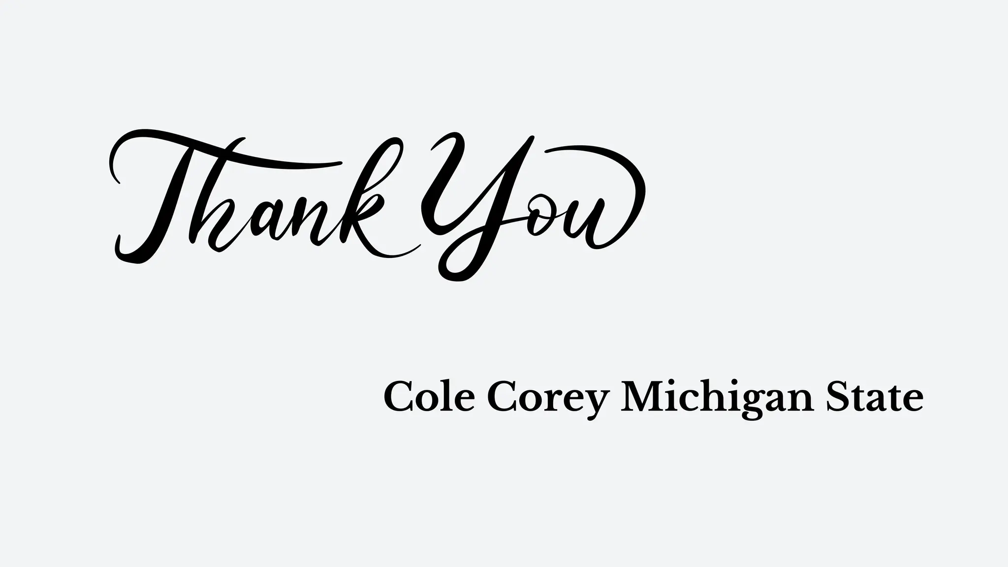 Cole Corey Michigan State - An Entrepreneurial Force | PDF