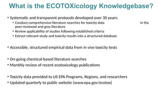 Collecting, Evaluating, and Communicating Ecotoxicology Data: ECOTOX ...