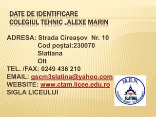 Colegiul tehnic alexe marin mailat costinela | PPT