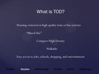 Public Sector GIS: Transit-Oriented Development | PPT