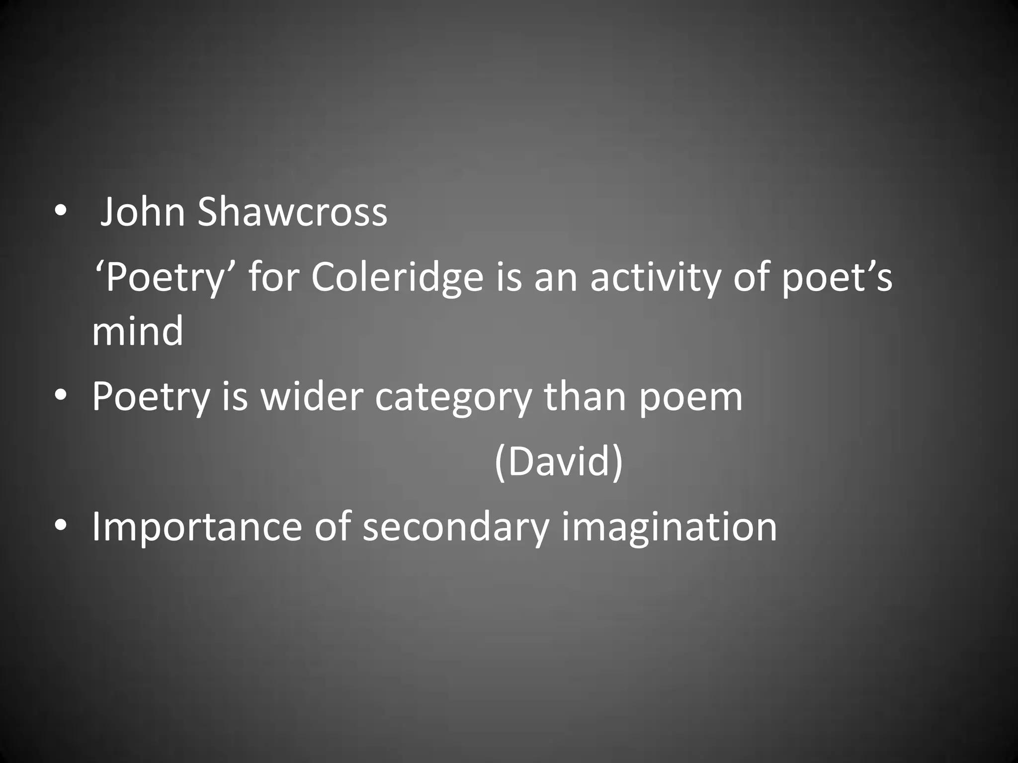 Coleridge's view on poetry | PPTX