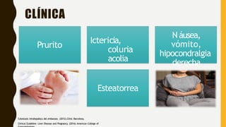 COLESTASIS GESTACIONAL.GASTROENTEROLOGIA | PPTX