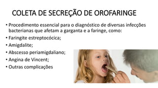 COLETA DE SECREÇÃO DE OROFARINGE,.pdf