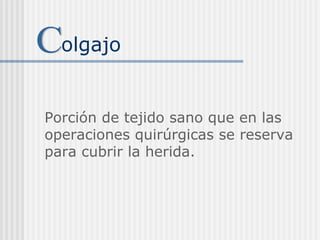 Colgajos periodontales | PPT