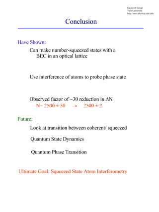 "Squeezed States in Bose-Einstein Condensate" | PPT