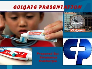 Case Study 2: Colgate Palmotive Company | PPT