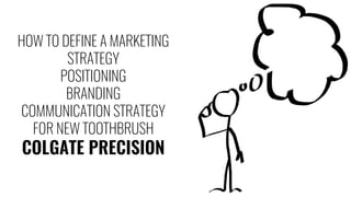 Colgate palmolive company the precision toothbrush case study | PDF ...