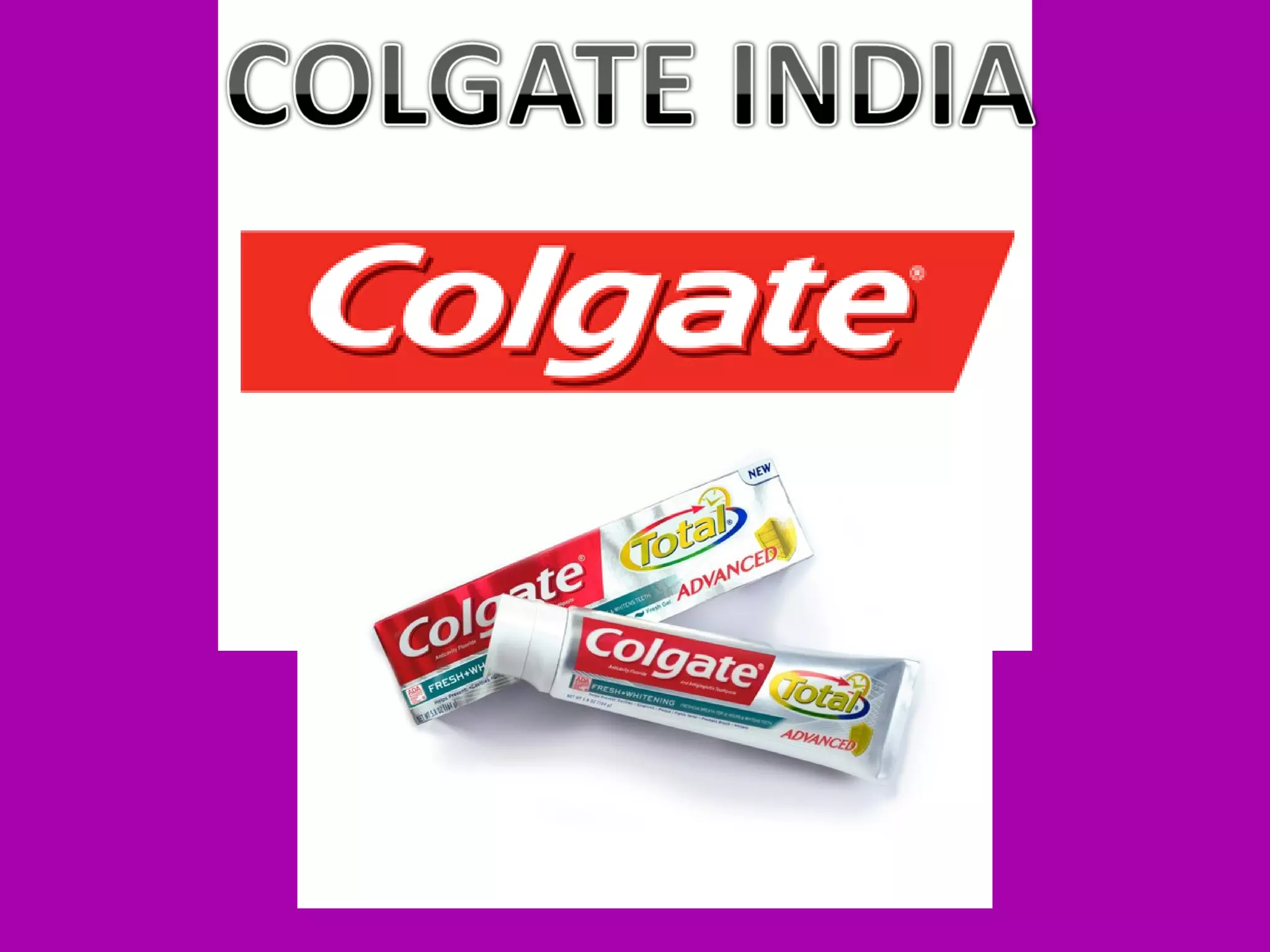 markreting of Colgate india | PPT