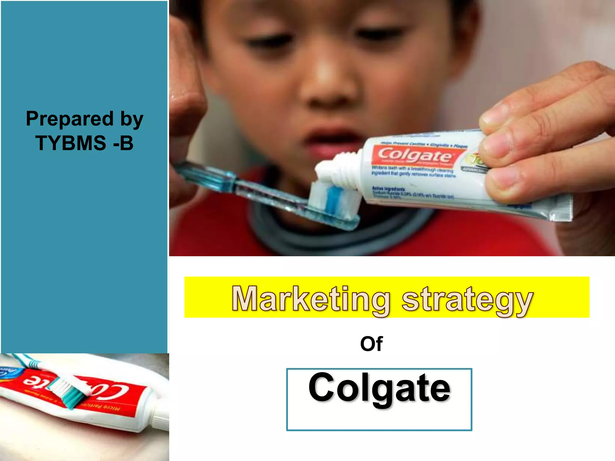 Colgate new ppt | PPTX