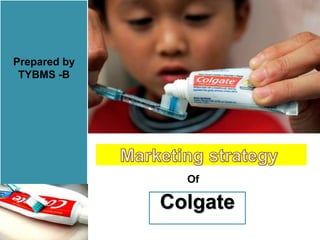 Colgate new ppt | PPT