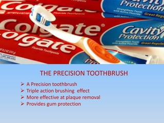 Colgate palmolive - a precision toothbrush | PPT