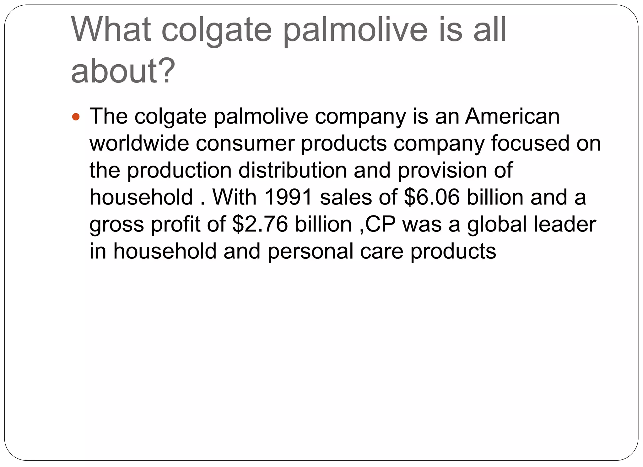 Colgate –palmolive company | PPT