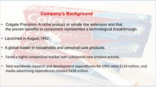 Colgate ppt | PPT