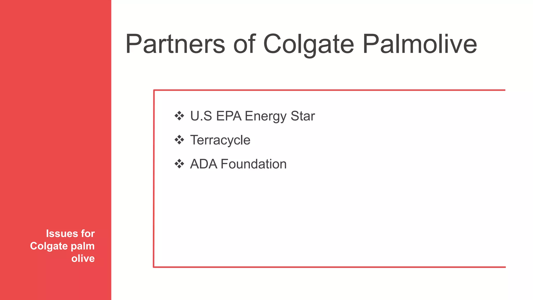 Corporate Social Responsibility of Colgate Palmolive Company | PPTX