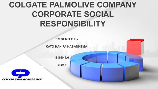 Corporate Social Responsibility of Colgate Palmolive Company | PPTX
