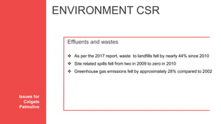Corporate Social Responsibility of Colgate Palmolive Company | PPTX