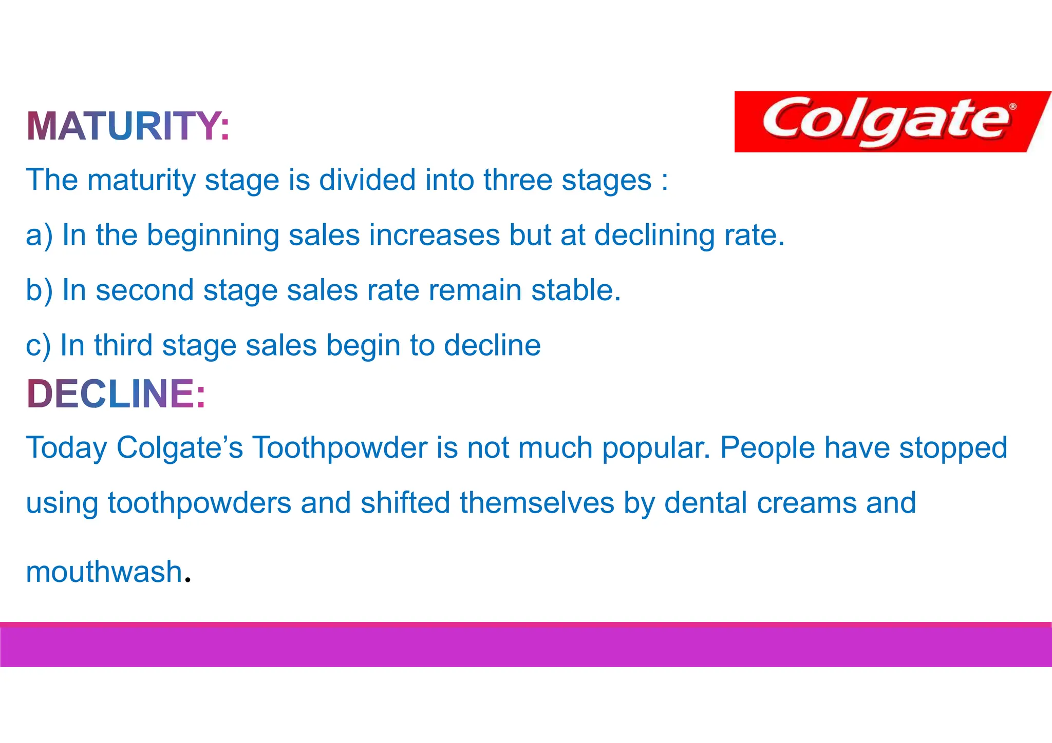 Colgate Product life cycle ppt- roll no 70 harshal naik.pdf