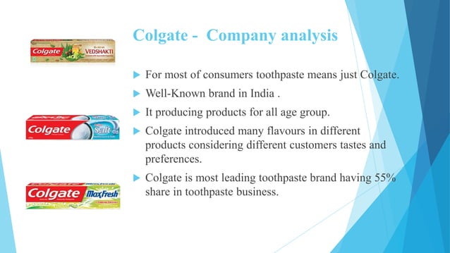 Colgate toothpaste content analysis by s sreekanth and snathavi rao | PPTX | Oral care ...