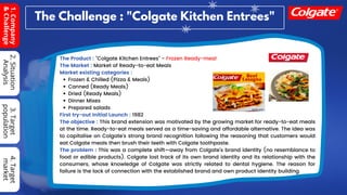 Colgate Kitchen Entrees Repositioning - Market research Document (PART ...