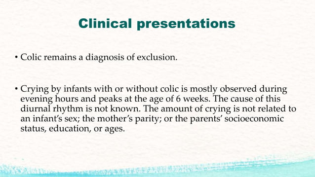 Colic -medical information |management | diagnosis | a brief study | PPT