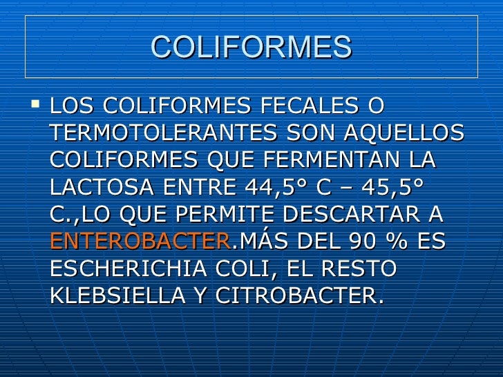 Coliformes