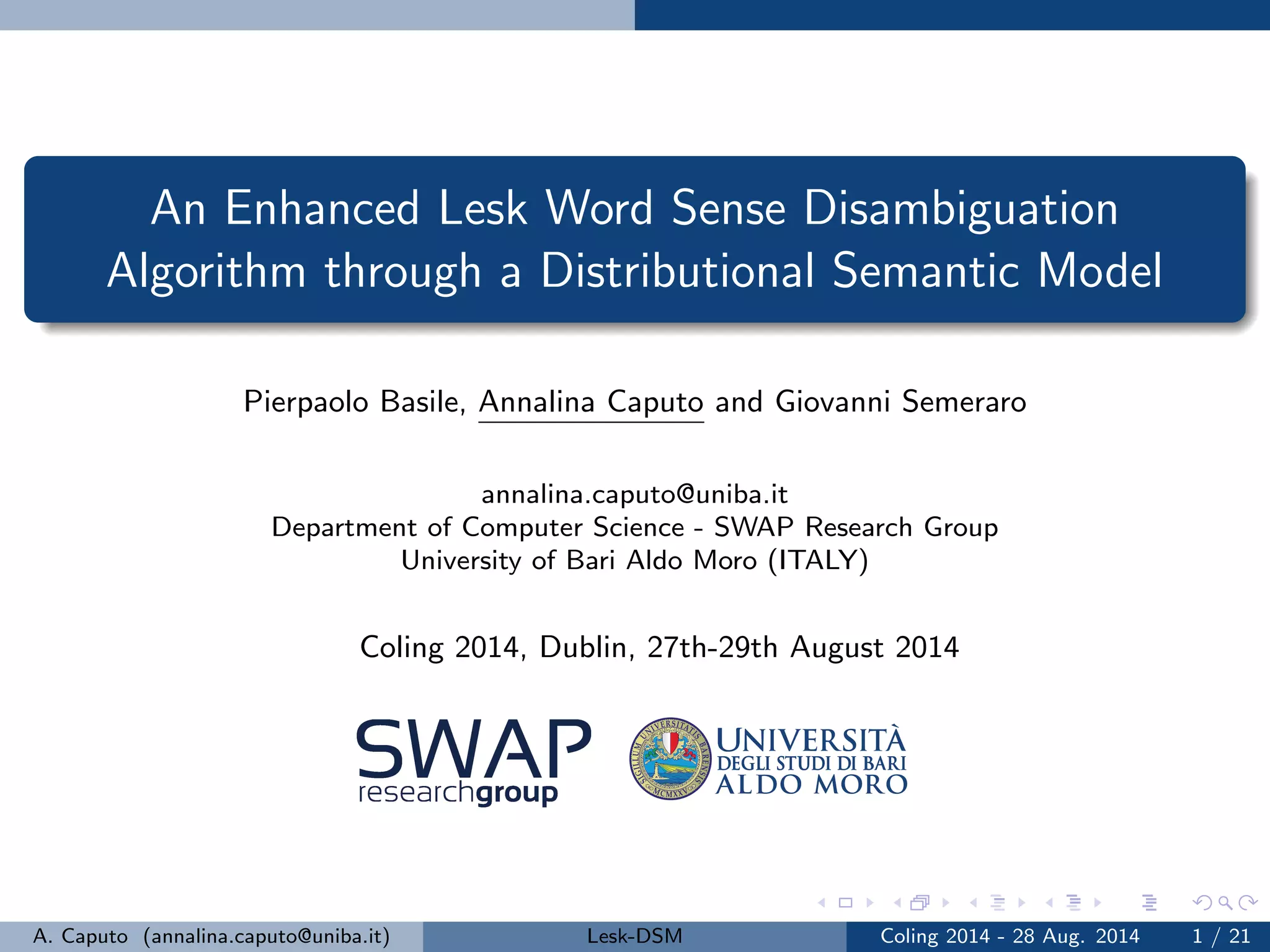COLING 2014 - An Enhanced Lesk Word Sense Disambiguation Algorithm through a Distributional ...