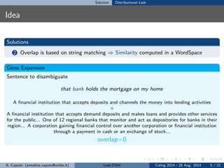 COLING 2014 - An Enhanced Lesk Word Sense Disambiguation Algorithm ...