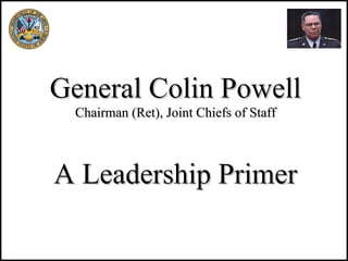 Colin Powell On Leadership | PPT