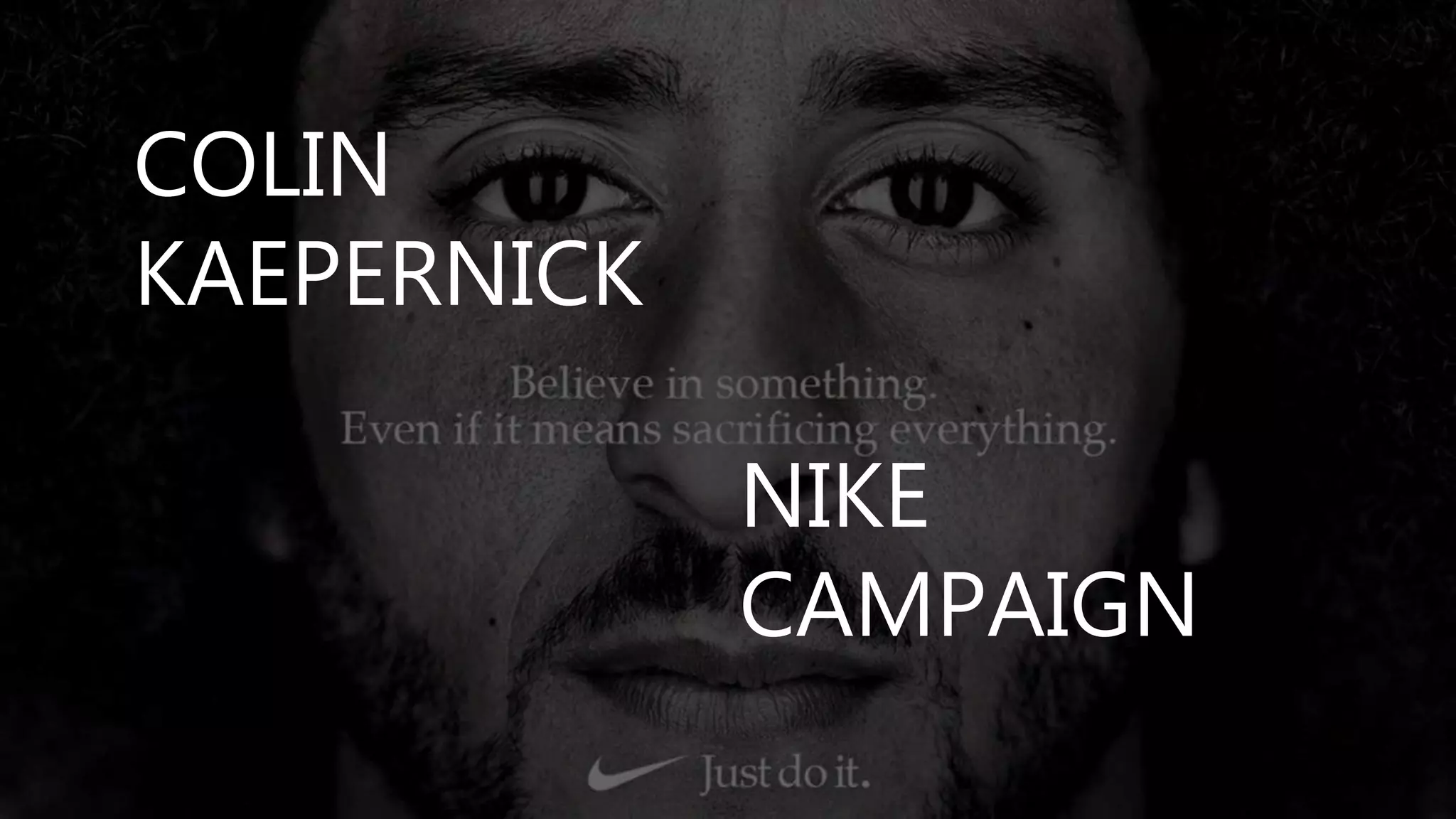Colin Kaepernick Campaign | PPTX
