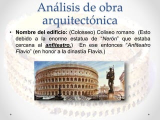 COLISEO ROMANO Y MAISON CARRE DE NIMES grupo 8 historia de la Arq. 1.pptx