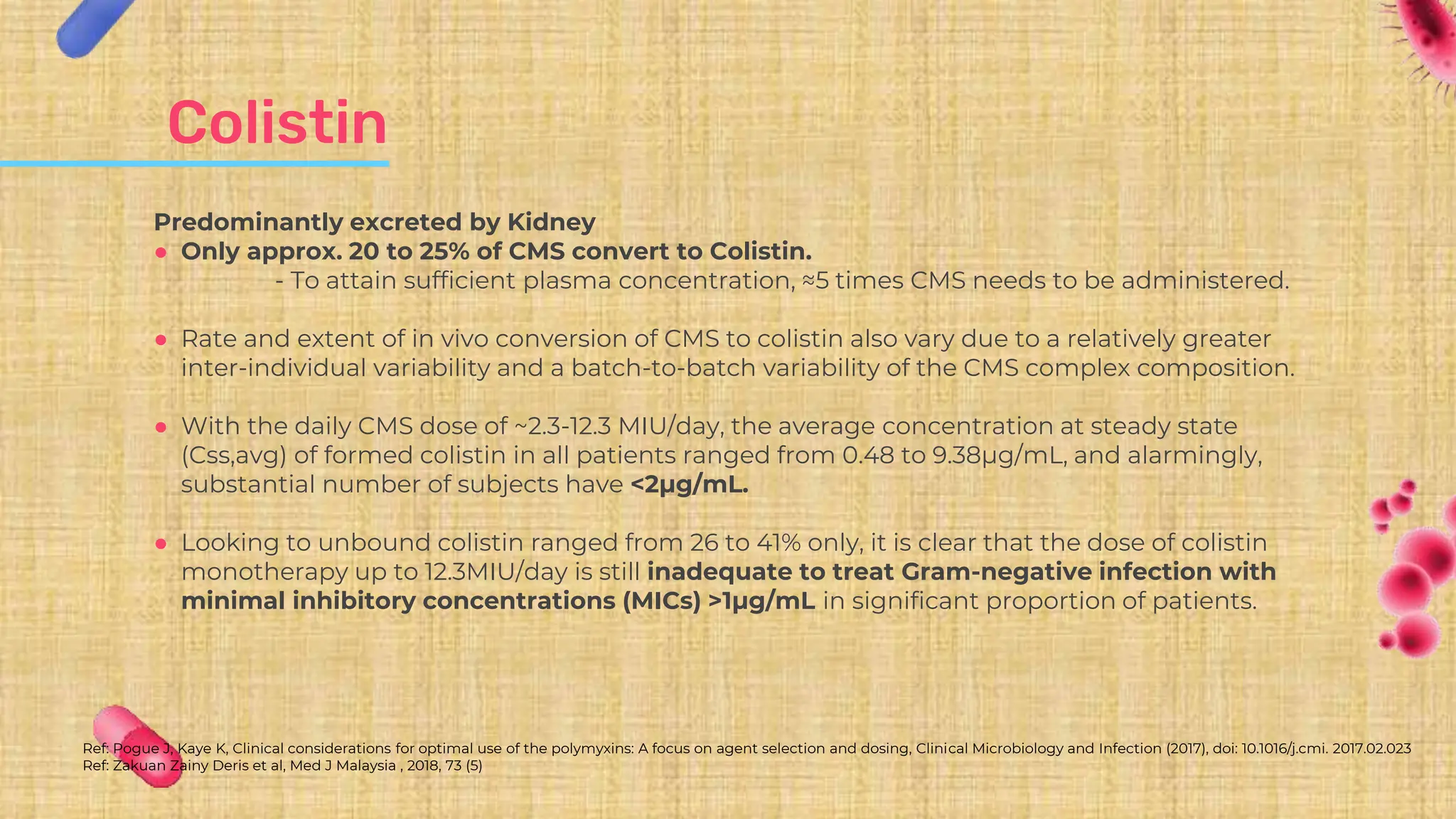 Colistin.pptx | Infectious Diseases | Diseases and Conditions