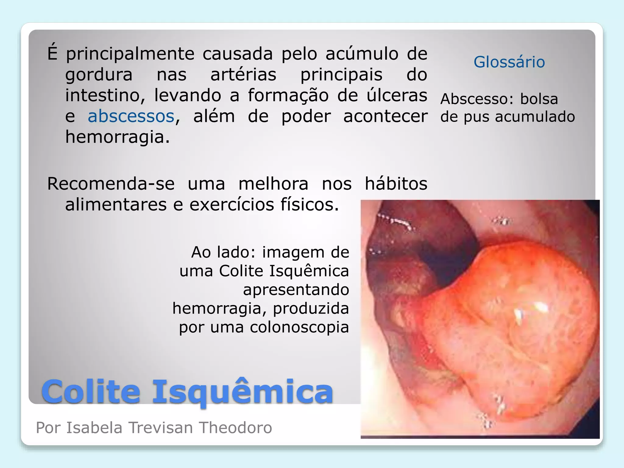 Colite - Sobre a Doença, Tratamento, Sintomas, Diagnóstico e Prevenção ...