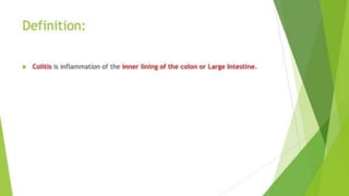 A clear understanding ppt on colitis.ppt