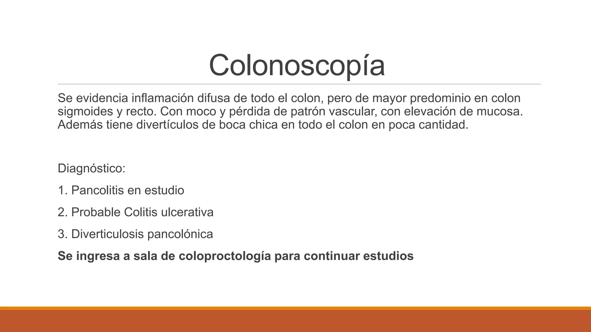 Colitis ulcerativa Caso Clínico | PPT