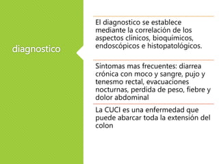 Colitis Ulcerosa Crónica Idiopática CUCI.pptx
