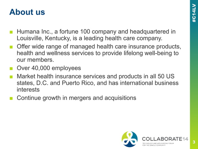Collaborate 2014: Humana Case Study - Paradigm Shift in Reporting by ...