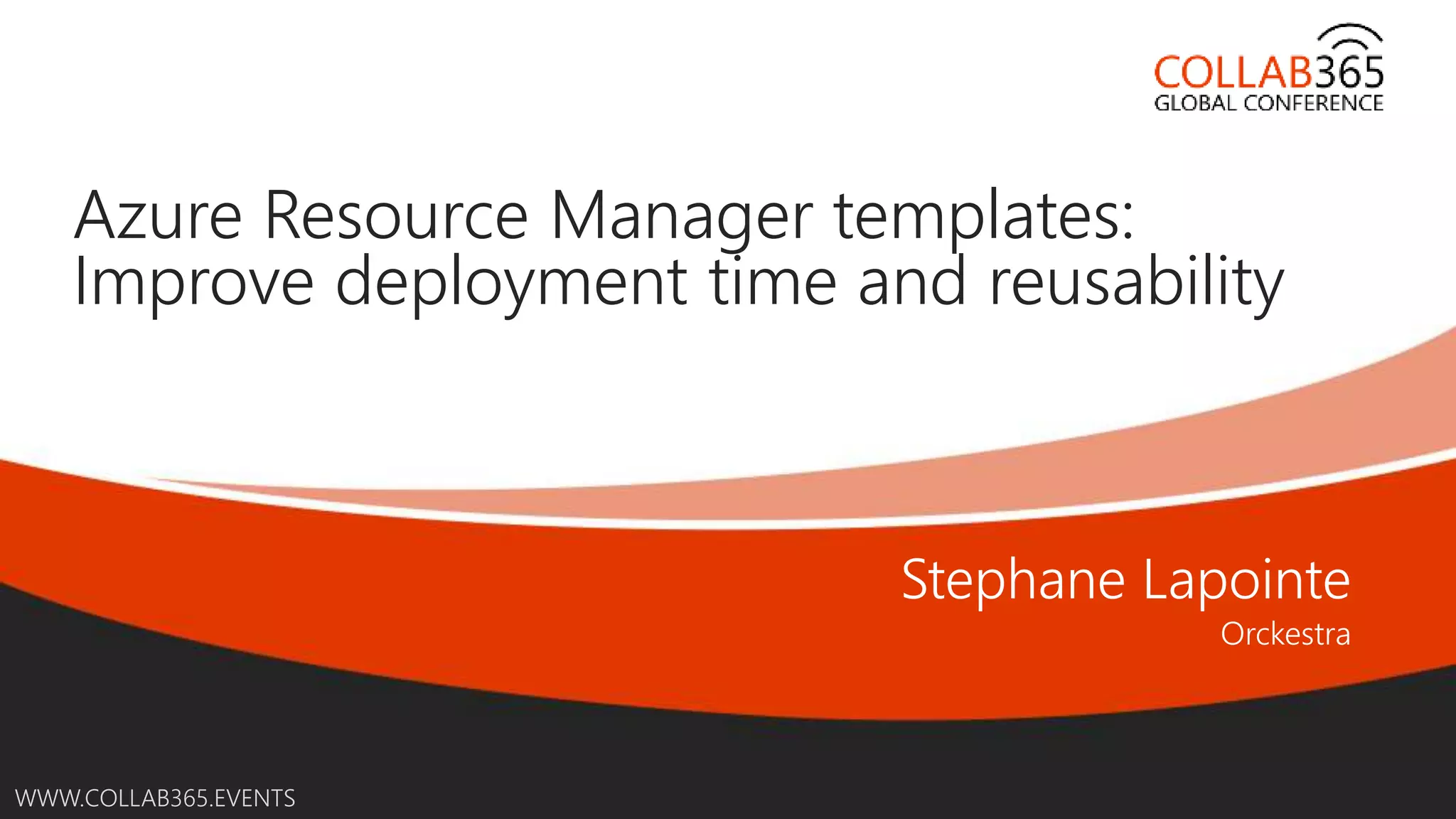 Azure Resource Manager templates: Improve deployment time and ...