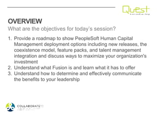 Collaborate 13: Oracle Fusion and PeopleSoft HCM: Guide to Making the Right Choices | PPTX