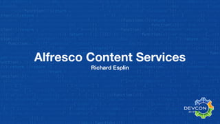 Alfresco DevCon 2018: Collaborating with Alfresco | PDF