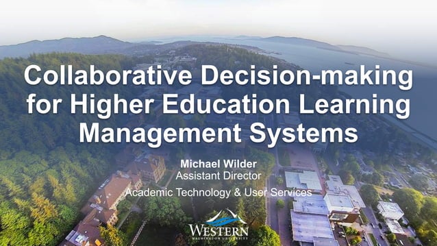 Collaborative Decision-Making for Higher Education Learning Management ...