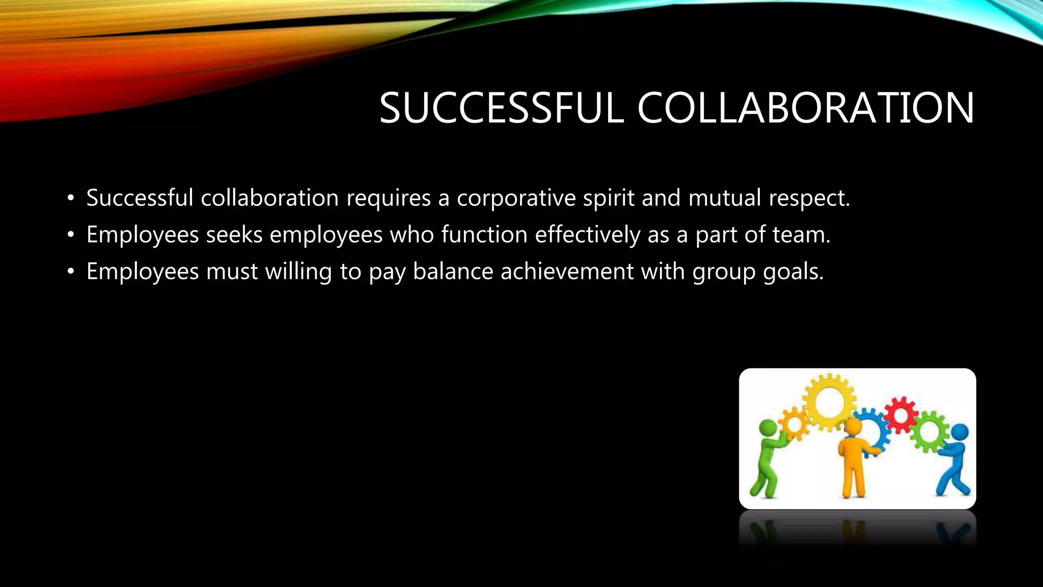 Collaboration, parties of collaboration, advantages and disadvantages ...