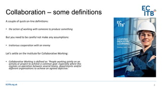 Promoting Collaborative Behaviours in the Engineering Construction Industry webinar | PDF