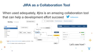 Collaboration is More Than Communication – JIRA Agile - Xavier Morera | PDF