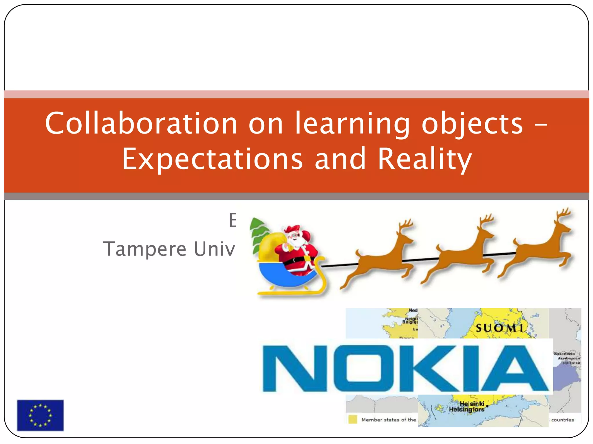 Collaboration on learning objects – Expectations and Reality | PPT