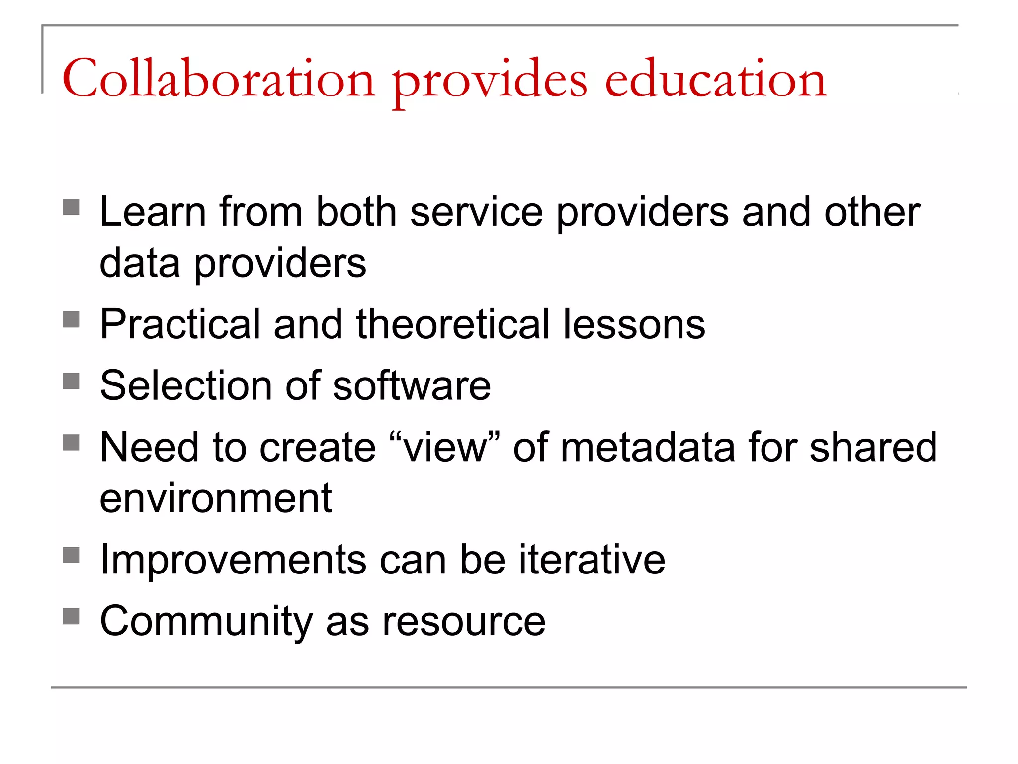 Collaboration from a data provider's perspective | PPT