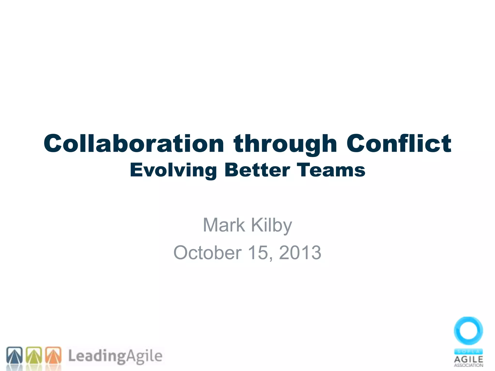 Collaboration Through Conflict - SFAA 2013 | PPTX | Technology & Computing
